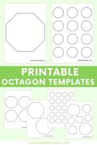 Free Printable Octagon Templates - Sunrise and Create